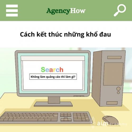 [Bắt Trend] Hài hước với AgencyHow và những 'bài học bổ ích' trong ...