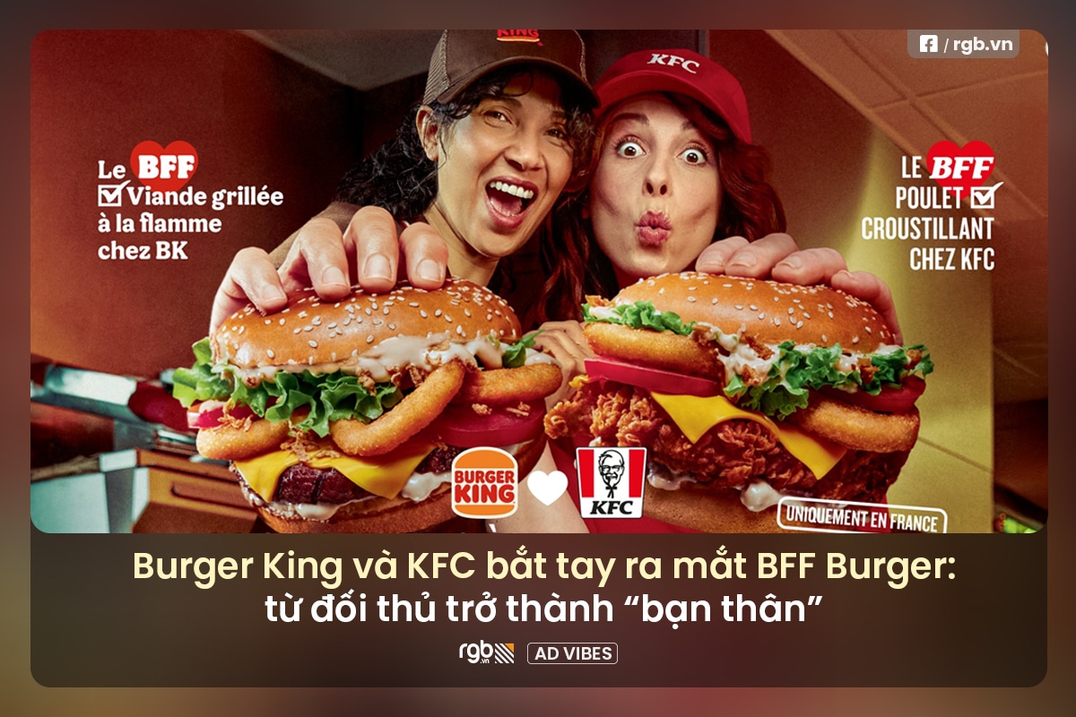 Burger King và KFC bắt tay ra mắt BFF Burger - từ đối thủ trở thành ...