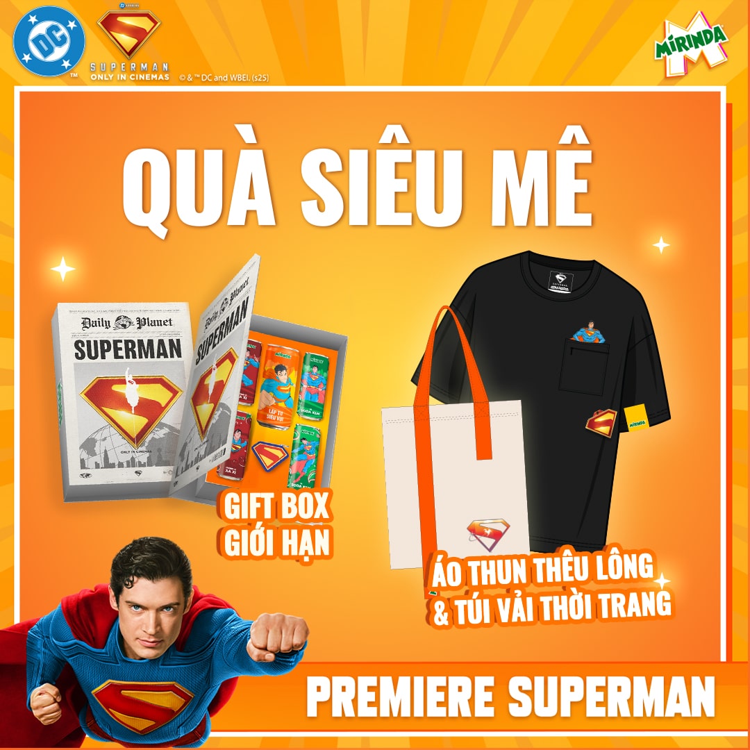 Mirinda x Superman: Tạo ấn tượng mạnh mẽ với Gen Z bằng chiến dịch truyền thông bài bản • RGB